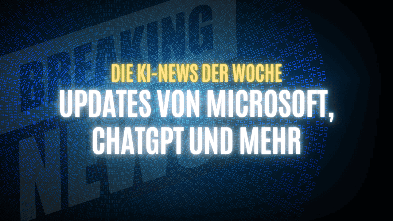Die KI-News der Woche vom 23.05.2024 | Digitale Profis
